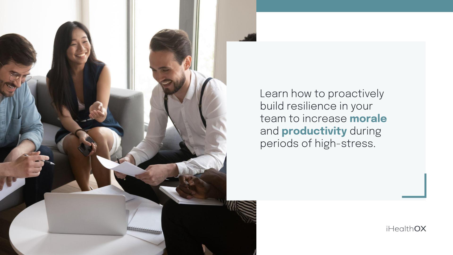 Building a Resilient Team - iHealthOX