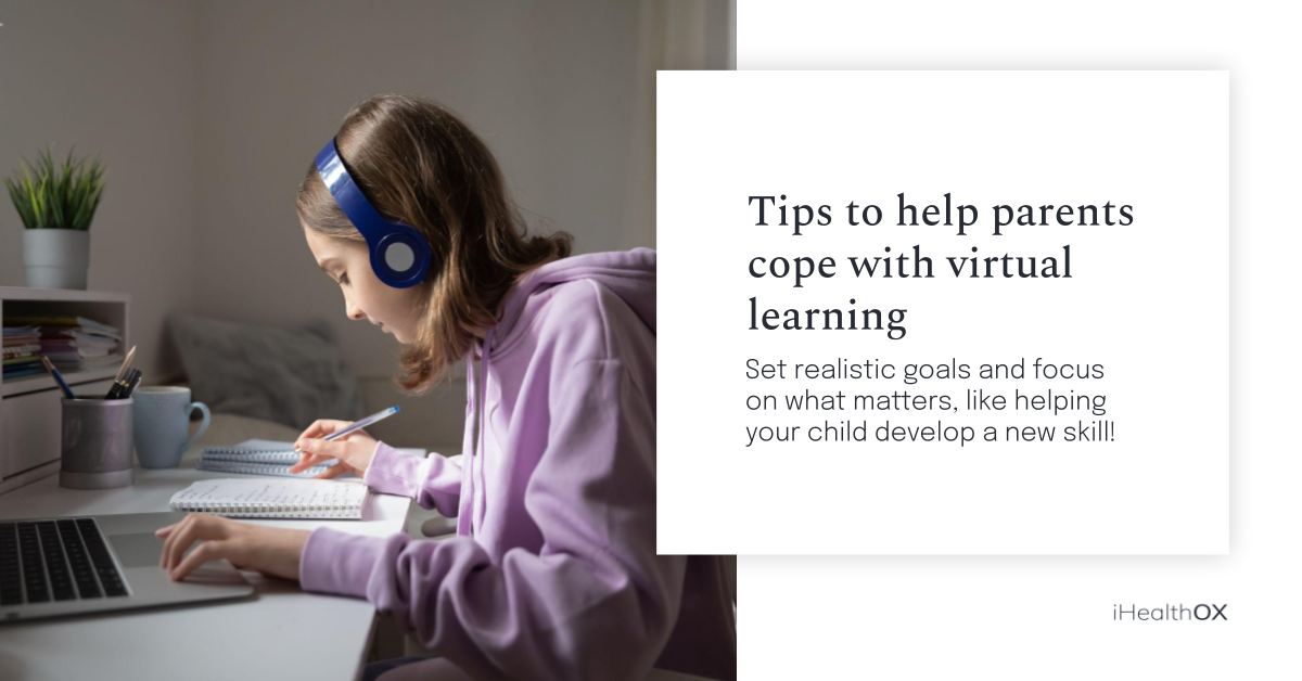 5 Tips to Help Parents Cope with Virtual Learning