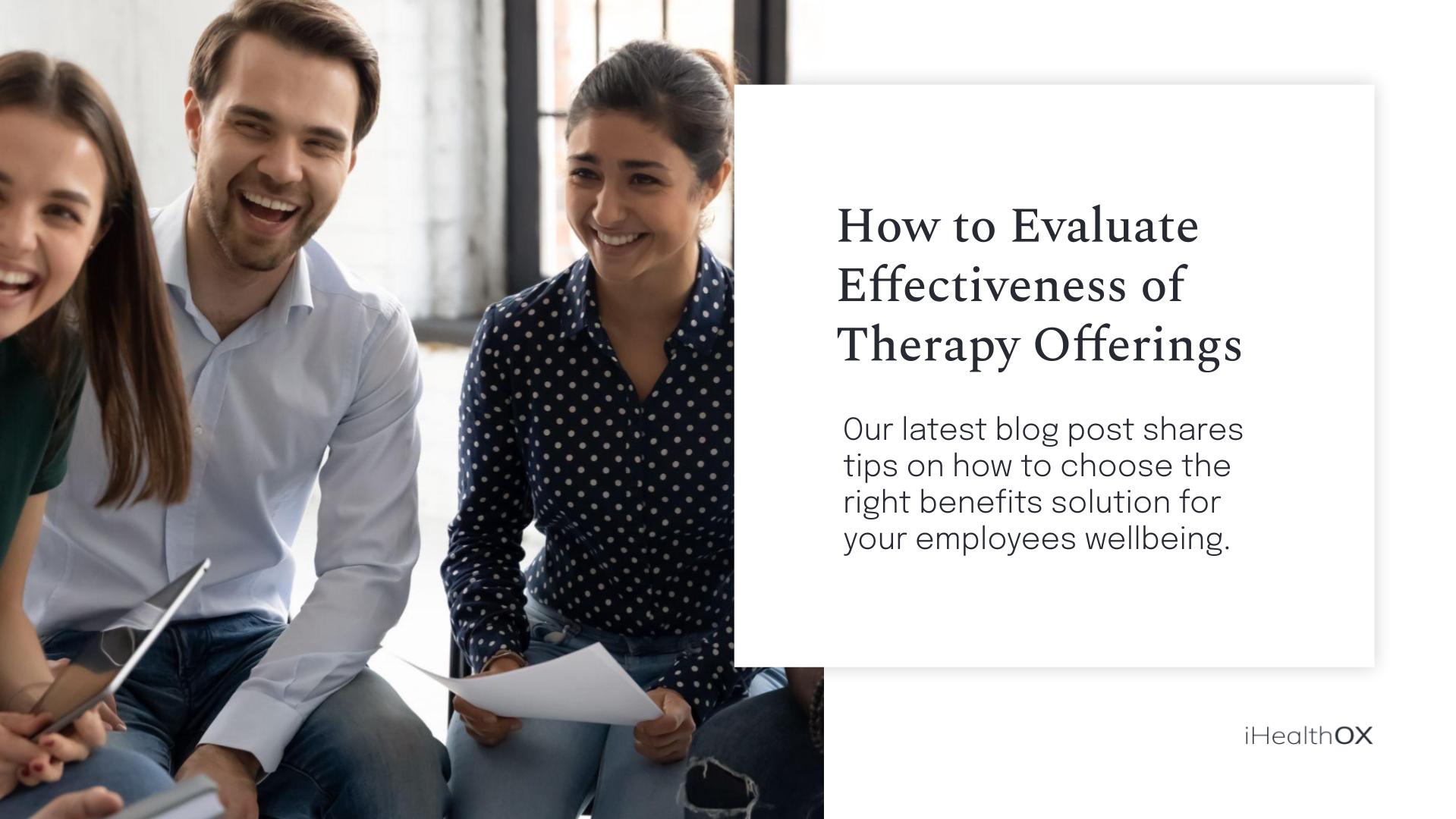 How to Evaluate Effectiveness of Therapy Offerings